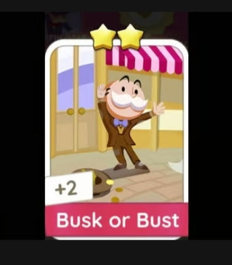 Monopoly Go Sticker - BUSK OR BUST - 2🌟 Set 10 – ALKYMonoGoSticker